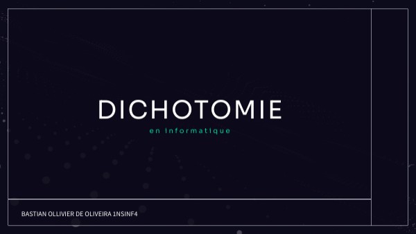 dichotomie - NSI