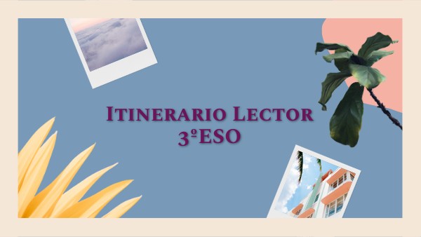 Trabajo itinerario lector | Genially