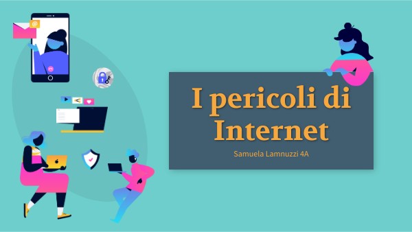 I pericoli di Internet - educazione civica