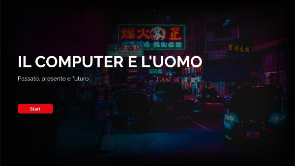 Il computer e l'uomo | Genially
