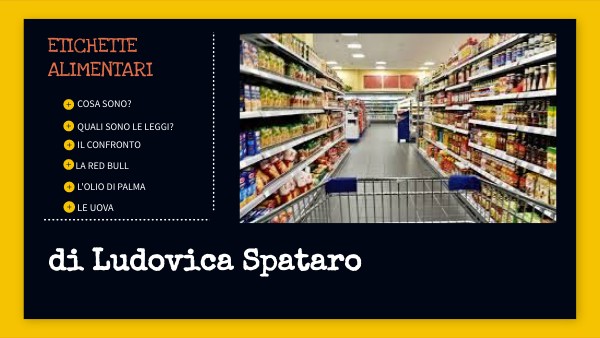 Le etichette alimentari | Genially