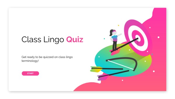 Class Lingo Quiz | Genially