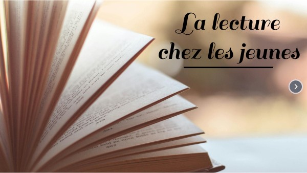 La lecture chez les jeunes | Genially