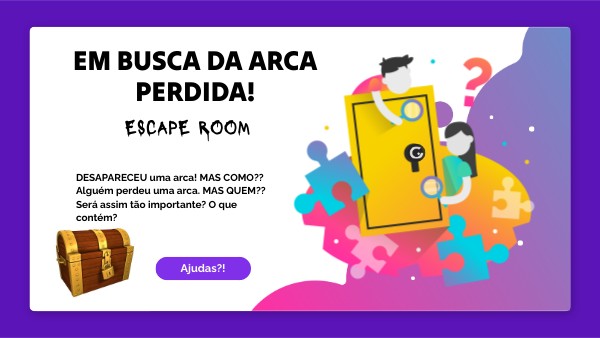 Em busca da arca perdida. | Genially