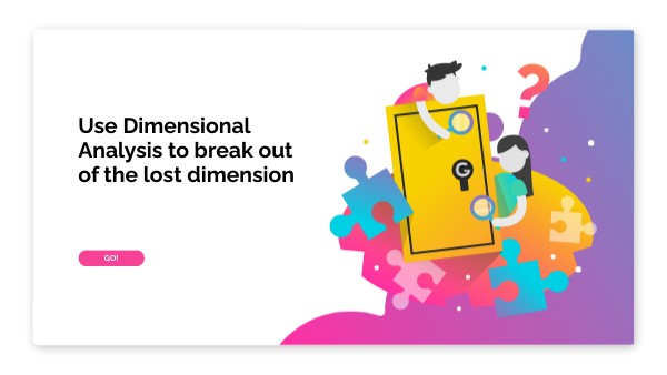 Dimensional Analysis BREAKOUT | Genially