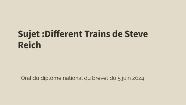 Oral sur Different trains | Genially