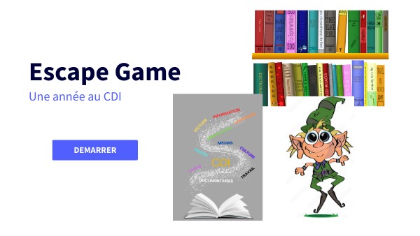 Escape Game Une année au CDI