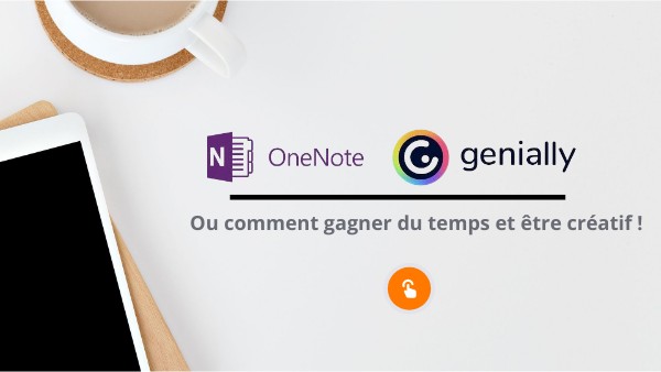 Genially et One Note