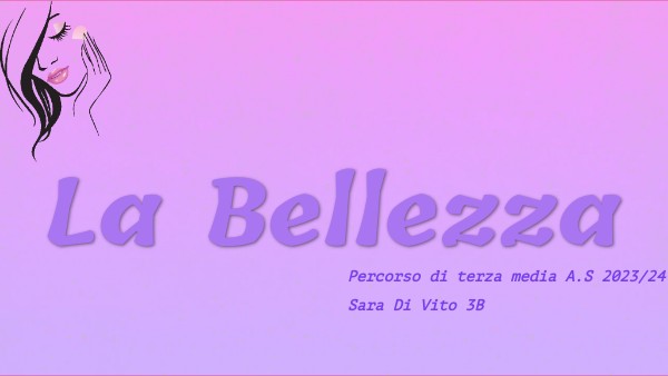 LA BELLEZZA | Genially