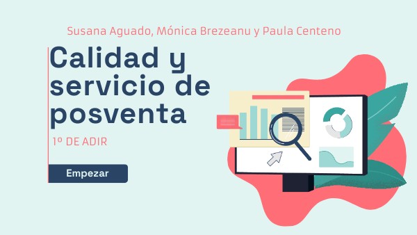 CALIDAD Y SERVICIO POSVENTA | Genially