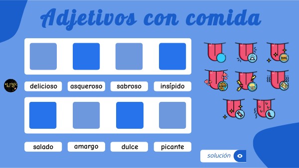 Adjetivos con comida - Vocabulario Interactivo