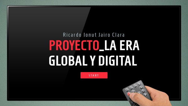 Proyecto la era global y digital
