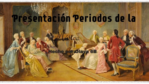 Presentación Periodos de la Música