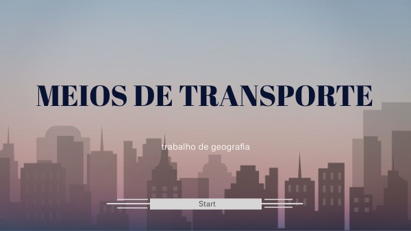 Meios de transporte | Genially