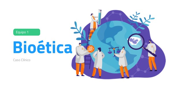Bioética | Genially