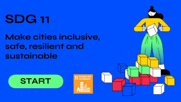 SDG 11 - SUSTAINABLE CITIES AND COMMUNITIES | Genially