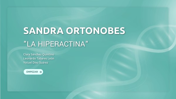 PRESENTACIÓN SANDRA ORTONOBES | Genially