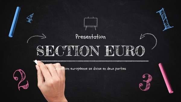 Présentation section euro