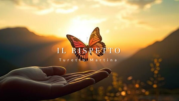 IL RISPETTO
