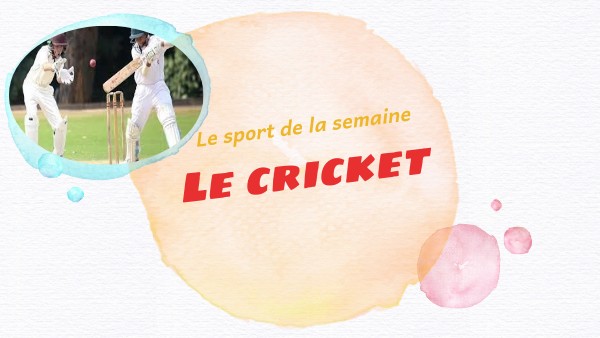 Le cricket | Genially