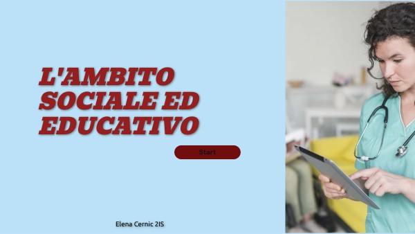 L'Ambito Sociale ed Educativo - Elena Cernic