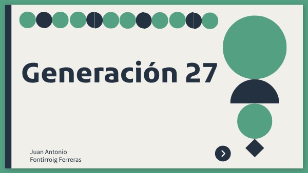 Presentación Generación 27 | Genially