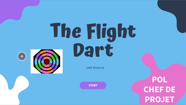 The flight dart