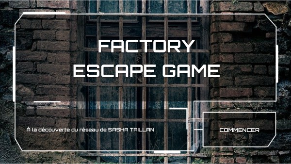 FACTORY ESCAPE GAME