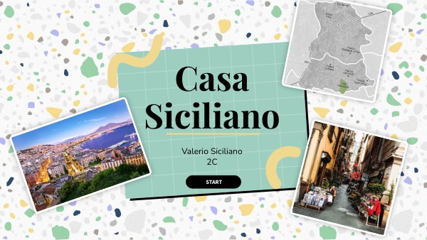 Casa Siciliano Valerio Siciliano 2C | Genially