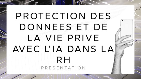 CONFIDENTIALITE ET RH | Genially