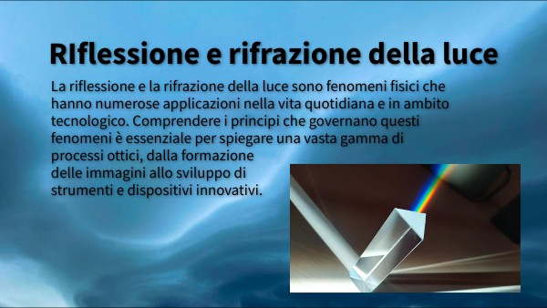 Rifrazione e riflessione della luce Roberto Venturelli