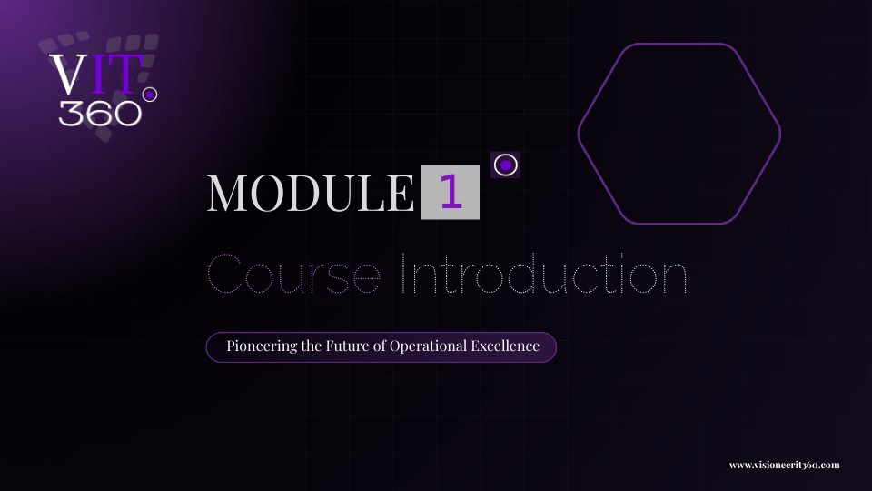 Module 1- Course Introduction