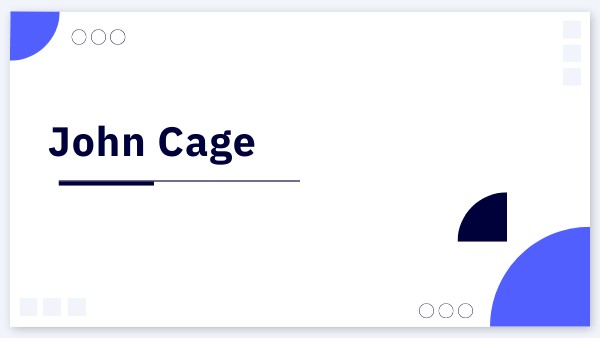 John Cage. Vega Prieto Moreno y Abel Martin Garcia.