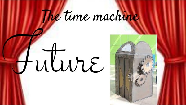 TIME MACHINE | Genially