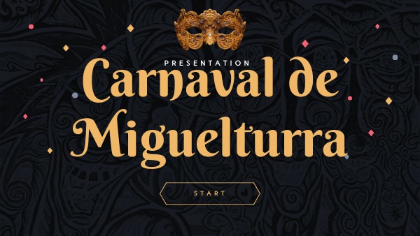 Présentation Carnaval de miguelturra | Genially