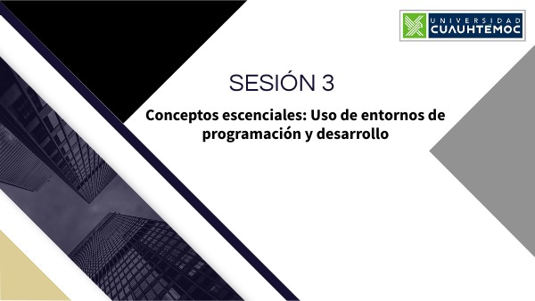 Conceptos escenciales - uso de entornos de programacion y desarrollo
