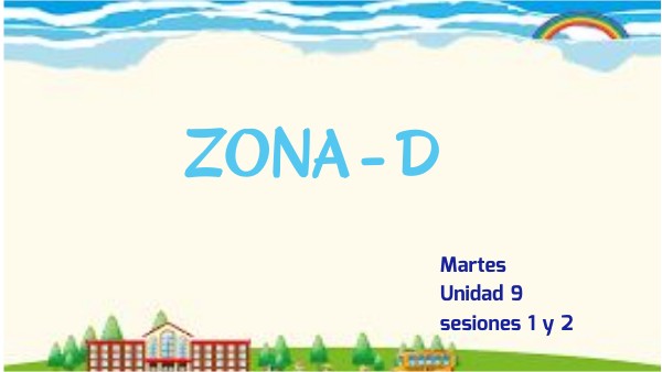 Zona D: MARTES 28/05/2024
