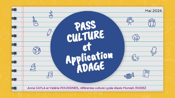 ADAGE et PASS CULTURE | Genially