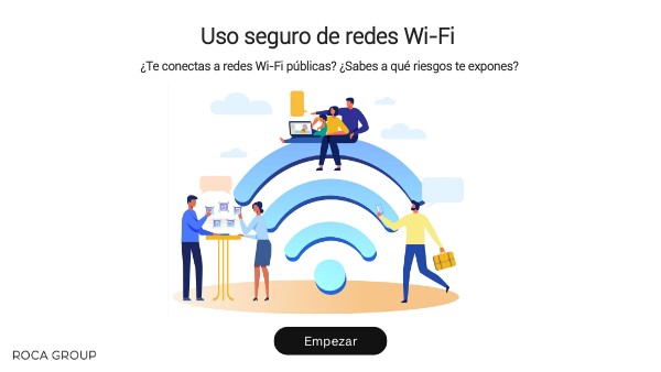 ES - ROCA - Uso seguro de redes wifi | Genially