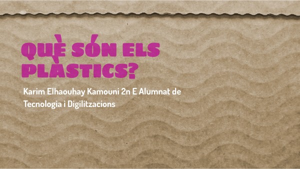 Què són els plàstics