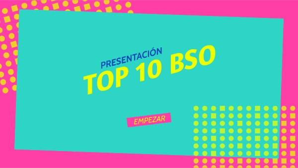 PRESENTACIÓN BSO