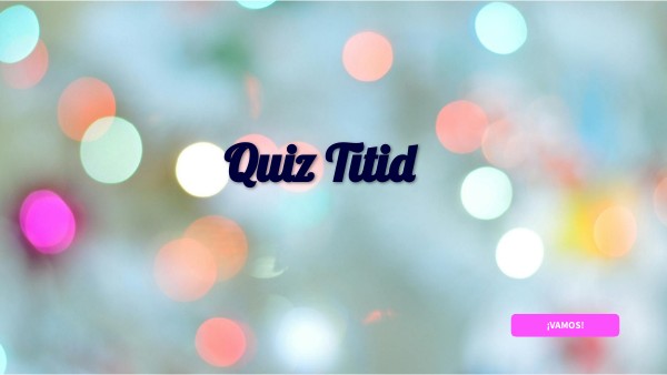 Quiz Titid