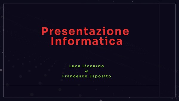 Presentazione Tecnologia Digitale