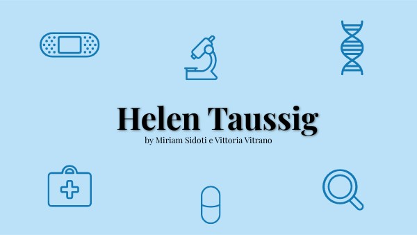 Helen Taussig | Genially