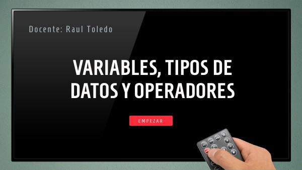 Variables, tipos de datos y operadores