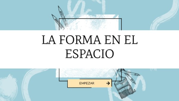 La forma en el espacio