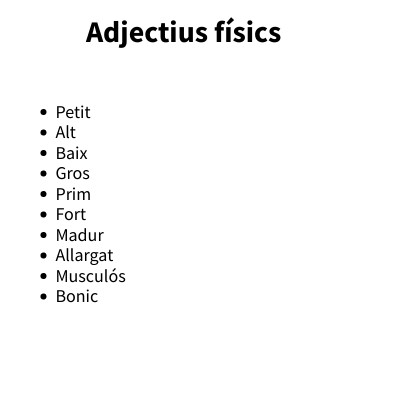 Adjectius - Maria, Ibai i Júlia