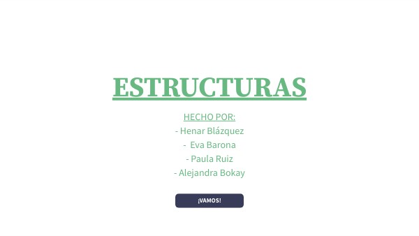 Estructuras | Genially