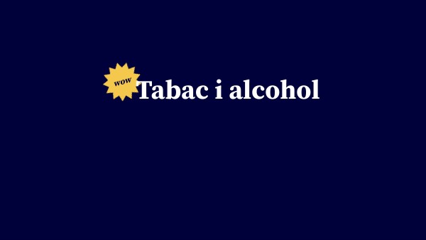 Tabac i alohol