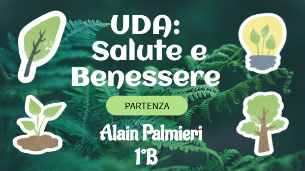 UDA: Salute e Benessere | Genially